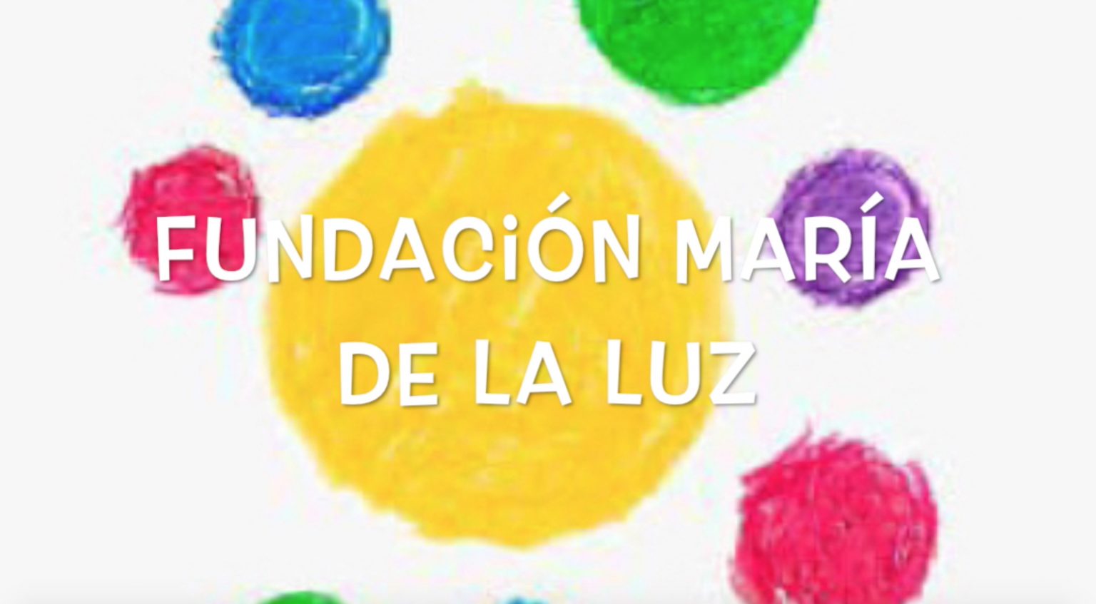 Nuestro Video 2021 – Fundación María de la Luz